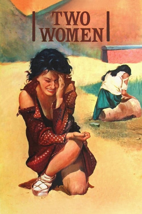 Two Women - Movie Reviews. TV Coverage. Trailers. Film Festivals.